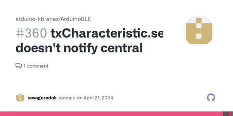 TxCharacteristic SetValue Doesn T Notify Central Issue 360