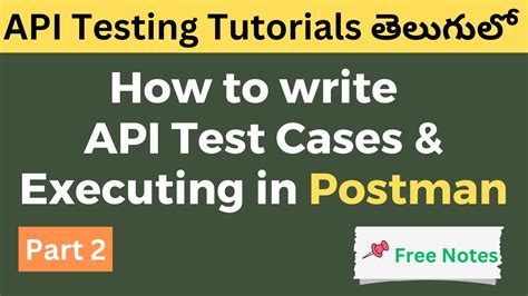 Api Manual Testing In Telugu Writing And Executing Test Cases In Postman Youtube