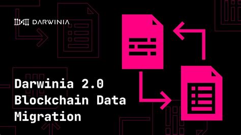 darwinia 2 0 blockchain data migration r darwiniacommunity