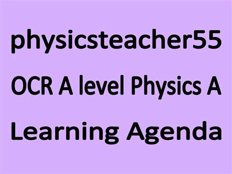 OCR Physics A Chapter 5 Module Teaching Resources