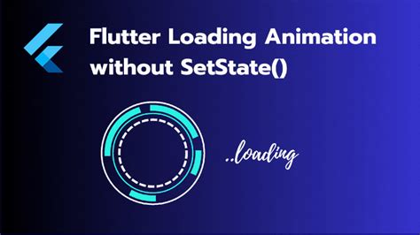 Dhananjay Gavali On Linkedin Flutter Loading Animation Without Setstate