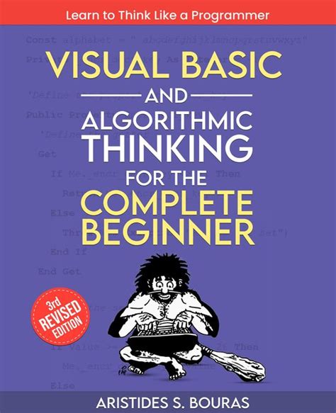 Visual Basic And Algorithmic Thinking For The Complete Beginner Ebook Aristides Bol