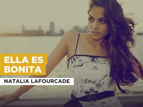 Prime Video Ella Es Bonita Al Estilo De Natalia Lafourcade