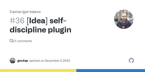 Idea Self Discipline Plugin Issue Cainier Gpt Tokens GitHub