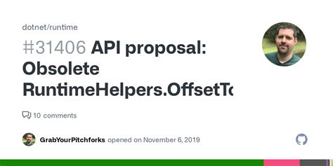 Api Proposal Obsolete Runtimehelpersoffsettostringdata · Issue 31406 · Dotnetruntime · Github