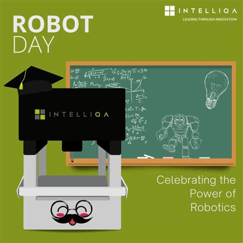 Intelliqa On Linkedin Intelliqa Robotday Testautomation Innovations Ai Robotics