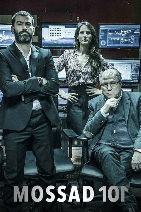 La Télésérie Mossad 101 Cinemaclock