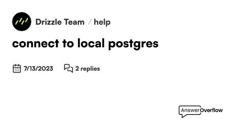 Connect To Local Postgres Drizzle Team