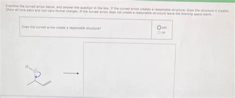 Solved Examine The Curved Arrow Below And Answer The Chegg Com