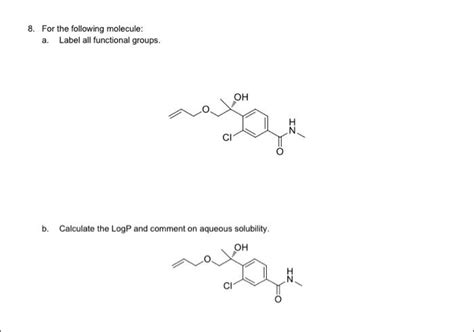 Solved 8 For The Following Molecule A Label All
