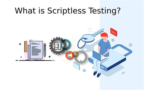 Scriptless Test Automation Streamlining End To End Testing