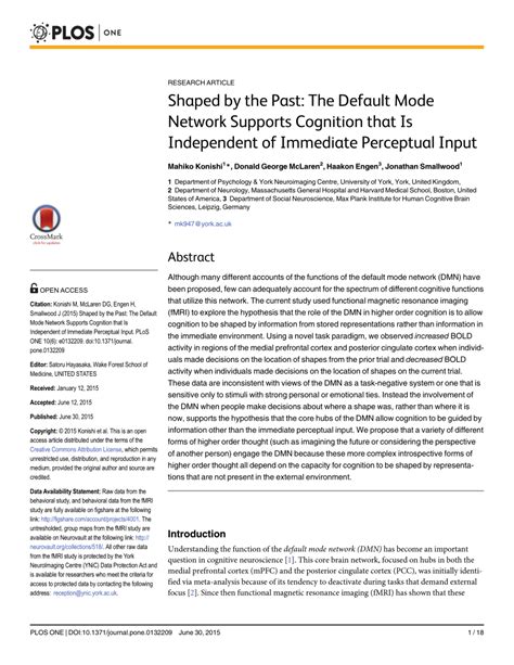 Pdf Shaped By The Past The Default Mode Network Supports Cognition That Is Independent Of