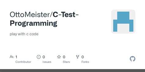 Github Ottomeisterc Test Programming Play With C Code