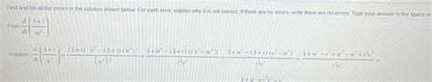 [answered] Find And List All The Errors In The Solution Shown Below For