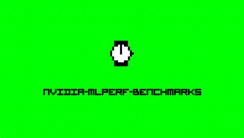 Nvidia Mlperf Benchmarks Stories Hackernoon