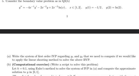 Answered 5 Consider The Boundary Value Problem As In Q3 B Y 4x 2x2y