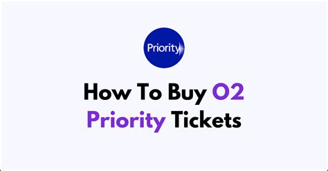 how to buy o2 priority tickets networkbuildz