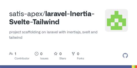 Github Satis Apexlaravel Inertia Svelte Tailwind Project Scaffolding On Laravel With