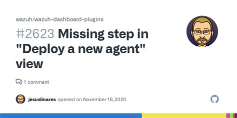 Missing Step In Deploy A New Agent View Issue 2623 Wazuh Wazuh