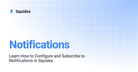 Notifications Squidex