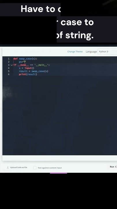 Hackerrank Problem Swap Case Python Strings Youtube