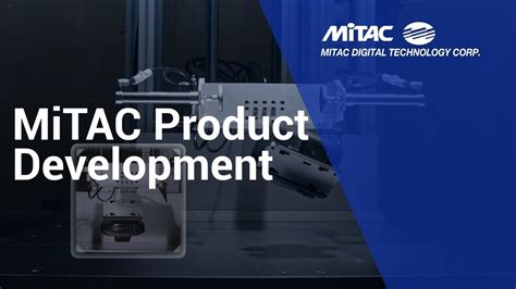 Mitac Product Development And Validation Intro Youtube