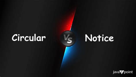Difference Between Circular And Notice Tpoint Tech