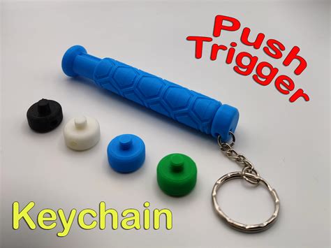 Keychain Push Trigger By Dgvelab Makerworld Download Free 3d Models