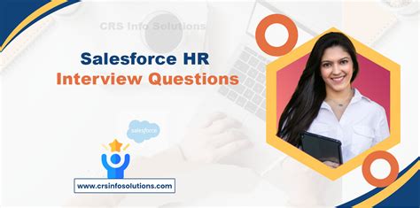 Salesforce Hr Interview Questions