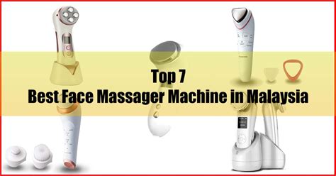 Top 7 Best Face Massager Machine In Malaysia