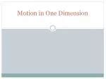 PPT Motion In One Dimension PowerPoint Presentation Free Download ID 320226