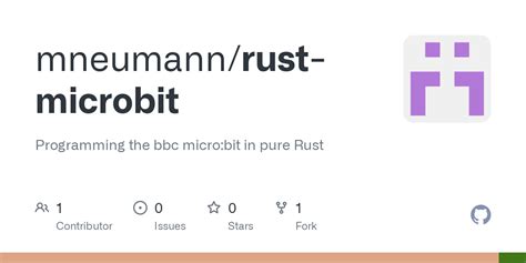 Github Mneumannrust Microbit Programming The Bbc Microbit In Pure Rust
