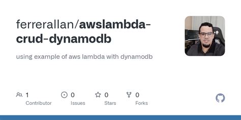 Github Ferrerallanawslambda Crud Dynamodb Using Example Of Aws Lambda With Dynamodb