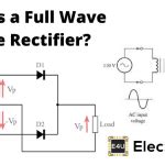 Bridge Rectifiers What Is It Circuit Diagram And Working Principle