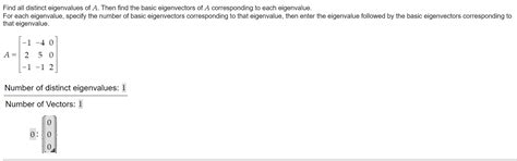 Solved Find All Distinct Eigenvalues Of A Then Find