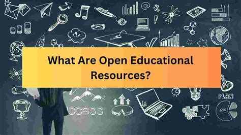 What Are Open Educational Resources