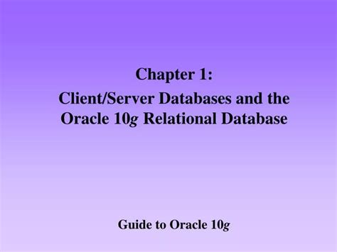 Ppt Guide To Oracle 10 G Powerpoint Presentation Free Download Id 235917