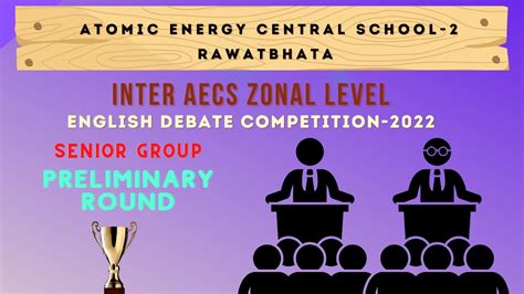 Senior Group Preliminary Round Inter Aecs Zonal Level Debate