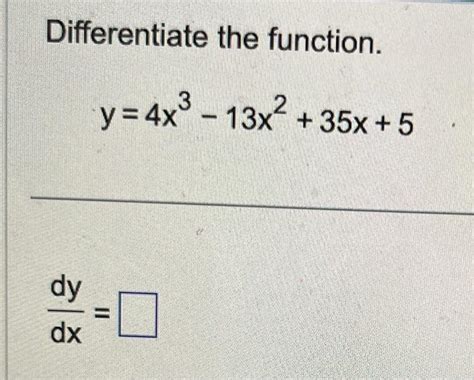 Solved Differentiate The Function F T 3t2 4t 6 Chegg Com