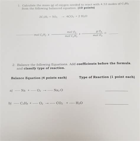 solved 1 calculate the mass of oxygen needed to react with