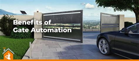 Benefits Of Gate Automation Techtastic Technologies