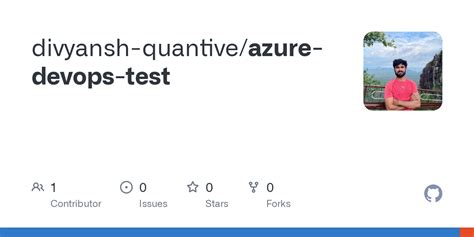 Github Divyansh Quantiveazure Devops Test