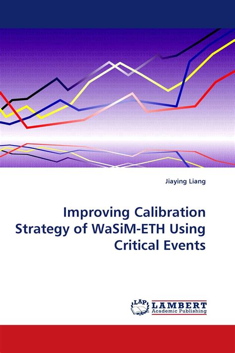 Improving Calibration Strategy Of Wasim Eth Using Critical Events 978 3 8433 6490 4