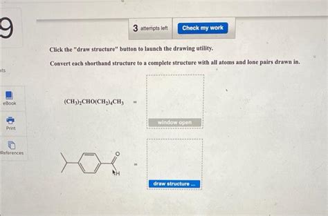 Solved Click The Draw Structure Button To Launch The