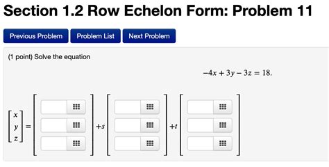 Solved Section 12 Row Echelon Form Problem 11 Previous