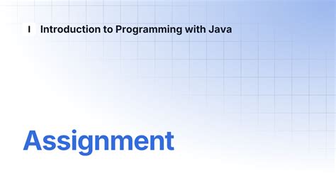 Assignment Introduction To Programming With Java