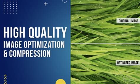 optimize compress images and reduce image file sizes by optimize it