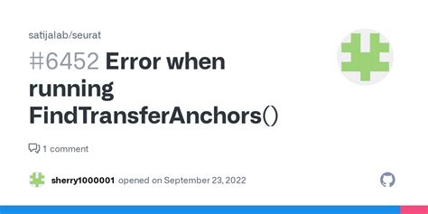 Error When Running Findtransferanchors · Issue 6452 · Satijalab