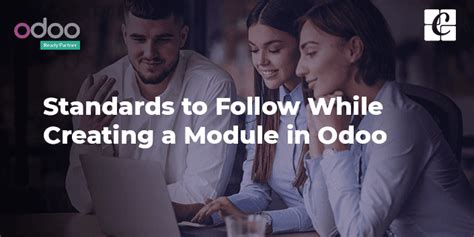 Standards To Follow While Creating A Module In Odoo
