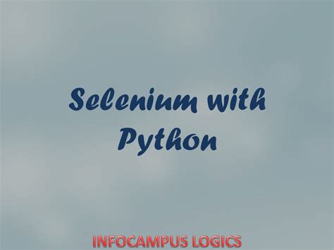 Ppt Selenium With Python Powerpoint Presentation Free Download Id8220035